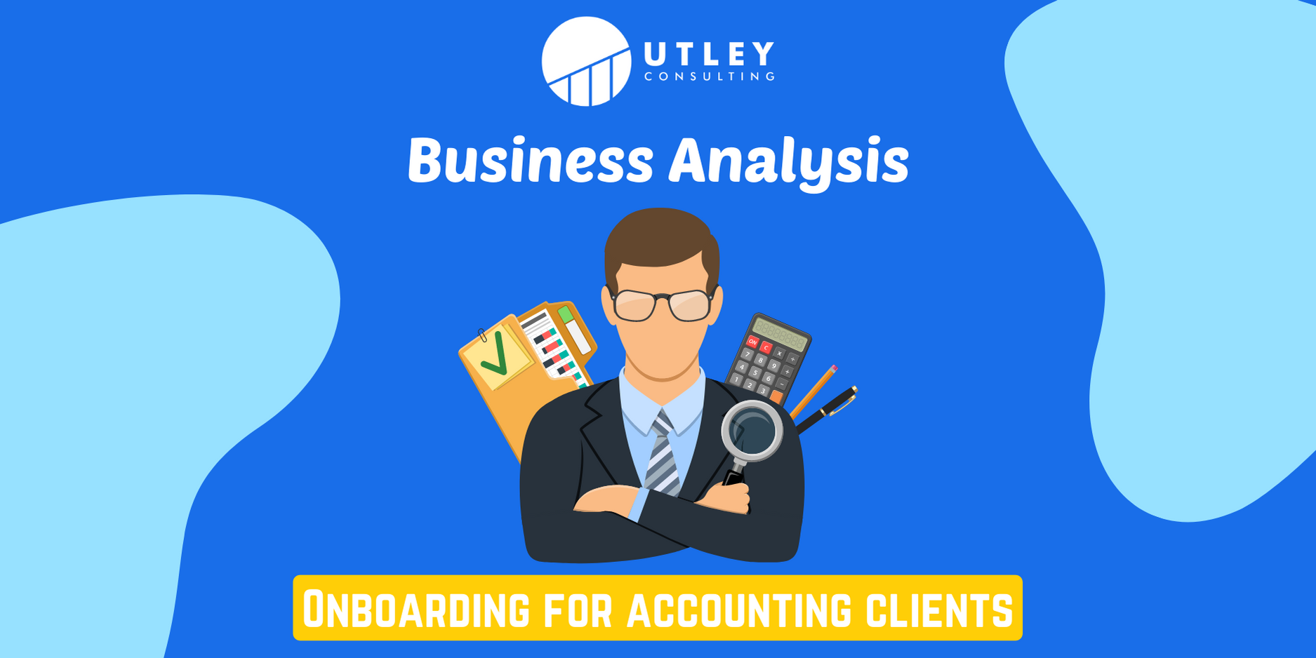 Accounting Onboarding - Business Analysis